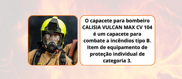 Capacete para bombeiro CALISIA VULCAN MAX CV 104 - TECNIQUITEL